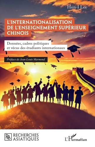 L’internationalisation de l’enseignement... de Hsin-I Lee - Grand Format - Livre - Decitre