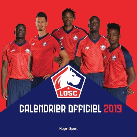 Calendrier mural officiel Losc de Hugo Sport - Grand Format - Livre ...
