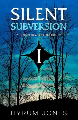 Silent Subversion 1 - Silent Subversion, #1 de Hyrum Jones - ePub ...