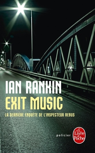 Exit Music de Ian Rankin - Poche - Livre - Decitre