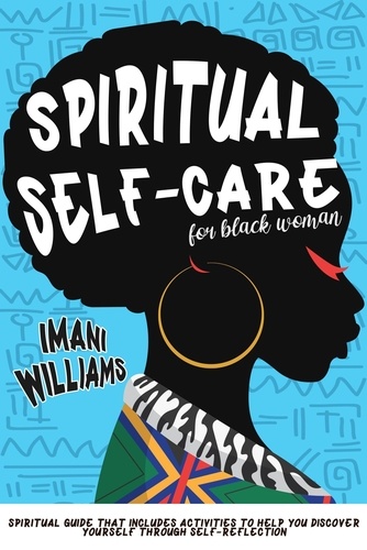 Spiritual Self-Care for Black Women de Imani Williams - ePub - Ebooks ...