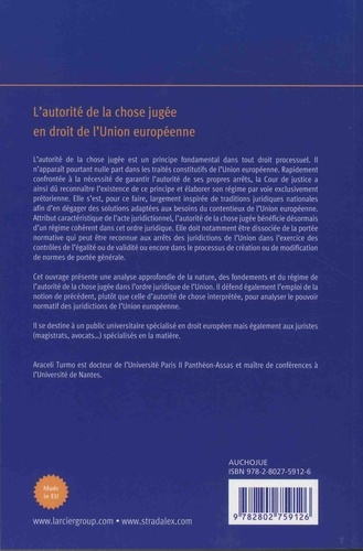 L'autorité de la chose jugée en droit de... de Araceli Turmo - Grand ...