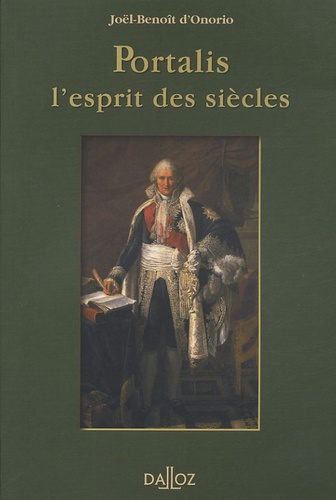 Portalis - L'esprit des siècles de Joël-Benoît d' Onorio - Livre - Decitre