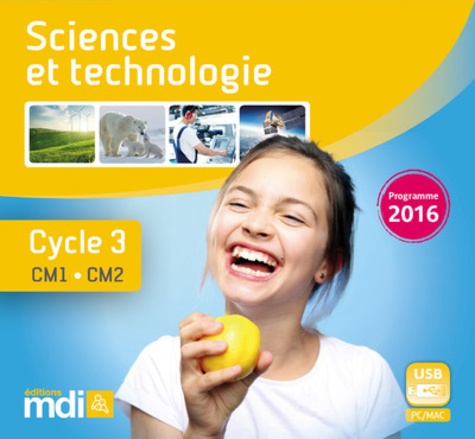 Sciences et technologies CM1-CM2 Cycle 3 de Editions MDI - Livre - Decitre