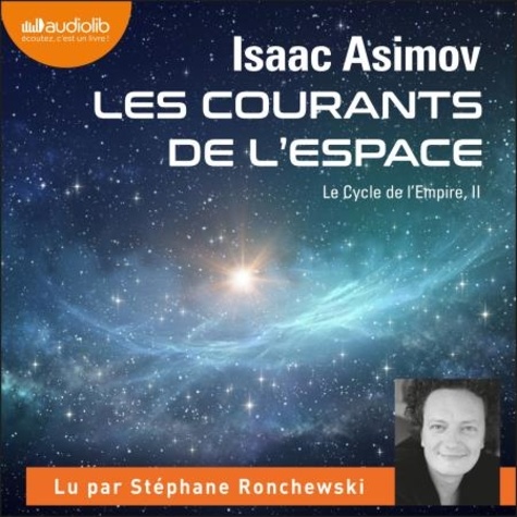 Les Courants de l'Espace - Cycle de l'empire,... - Isaac Asimov ...