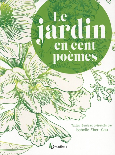 Le jardin en cent poèmes de Isabelle Ebert-Cau - Grand Format - Livre ...