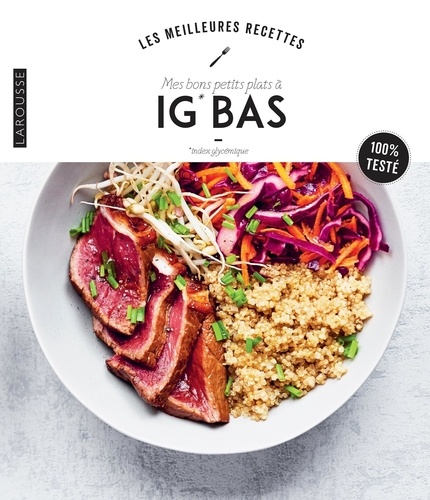 Mes bons petits plats à IG Bas de Isabelle Jeuge-Maynart - Poche ...