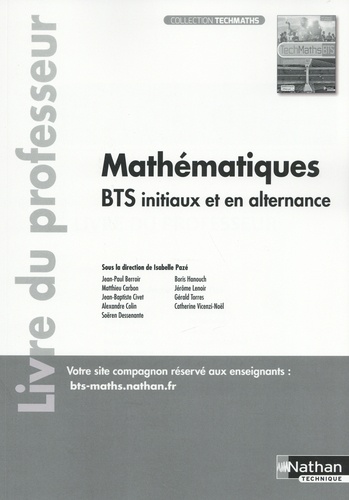 Mathématiques BTS initiaux et en alternance -... de Isabelle Pazé - Grand Format - Livre - Decitre