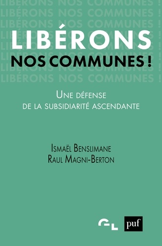 Libérons nos communes ! - Une défense de la... de Ismaël Benslimane - PDF - Ebooks - Decitre