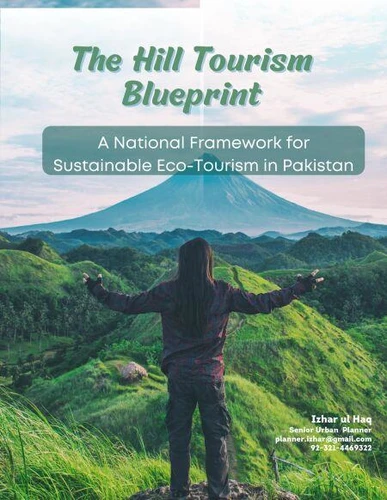 The Hill Tourism Blueprint: A National Framework for Sustainable Eco ...