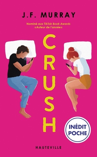 Crush de J. F. Murray - Poche - Livre - Decitre