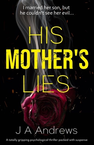 His Mother's Lies de JA Andrews - ePub - Ebooks - Decitre