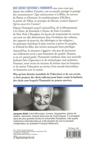 Histoires et avenirs de l'éducation - Jacques Attali - Livres - Furet ...