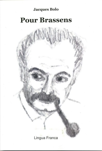 Pour Brassens de Jacques Bolo - Livre - Decitre