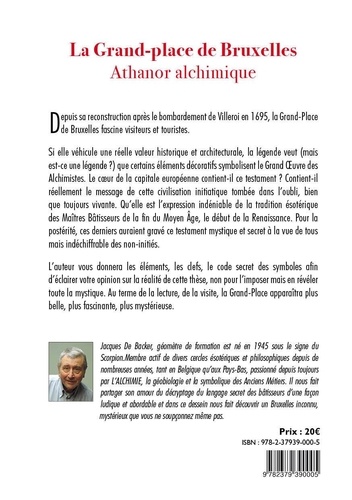 La Grand-Place de Bruxelles - Athanor alchimique - Jacques De Backer ...