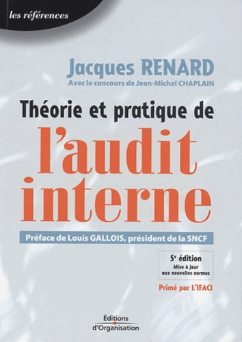 Théorie et pratique de l'audit interne - Jacques Renard - Livres ...
