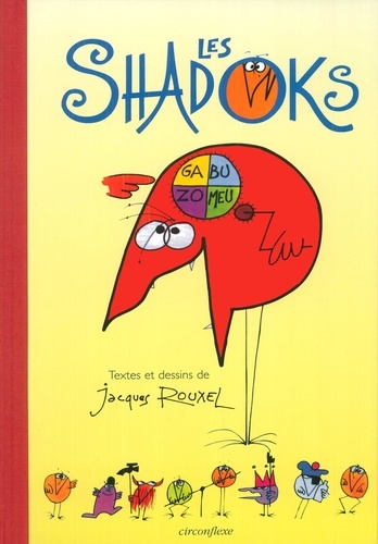 Les Shadoks de Jacques Rouxel - Album - Livre - Decitre