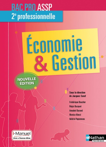 Economie & Gestion 2de professionnelle Bac Pro... de Jacques Saraf - Livre - Decitre