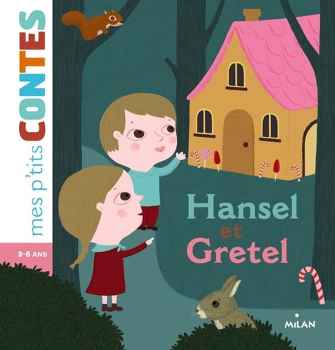 Hänsel et Gretel de Jakob et Wilhelm Grimm - Album - Livre - Decitre