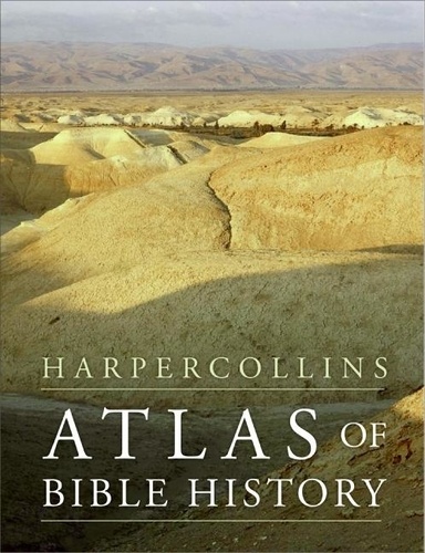 HarperCollins Atlas of Bible History de James B. Pritchard - ePub ...