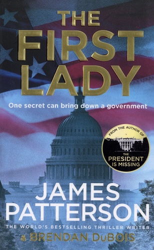 The First Lady de James Patterson - Poche - Livre - Decitre