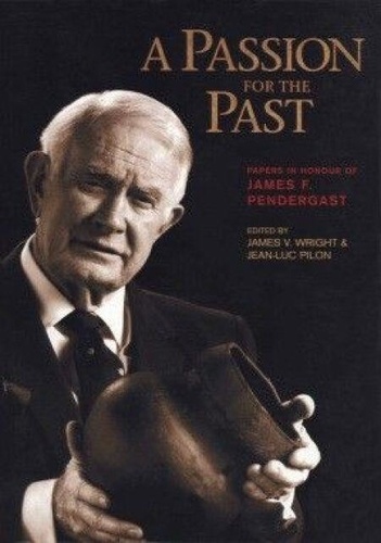 Passion for the Past - Papers in Honour of James... de James Vallière ...