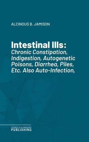 Intestinal Ills de Alcinous B. Jamison - Decitre