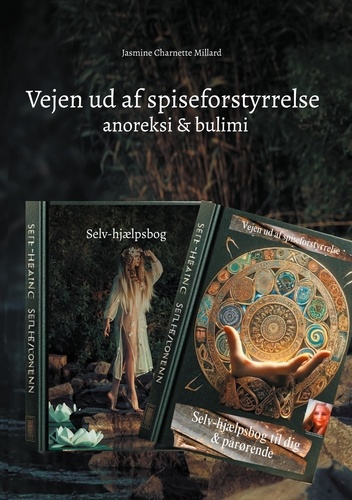 Vejen ud af spiseforstyrrelse anoreksi &... de Jasmine Charnette ...
