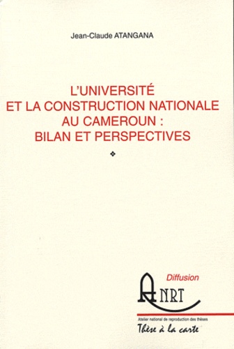 L'université et la construction nationale au... de Jean-Claude Atangana ...