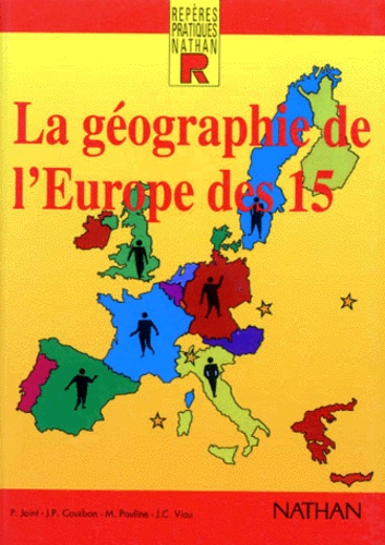 La géographie de l'Europe des 15 de Jean-Claude Viau - Livre - Decitre