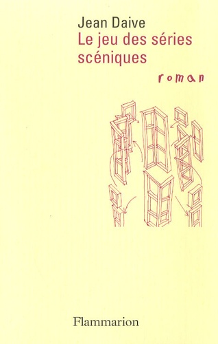 Le jeu des séries scéniques de Jean Daive - Grand Format - Livre - Decitre