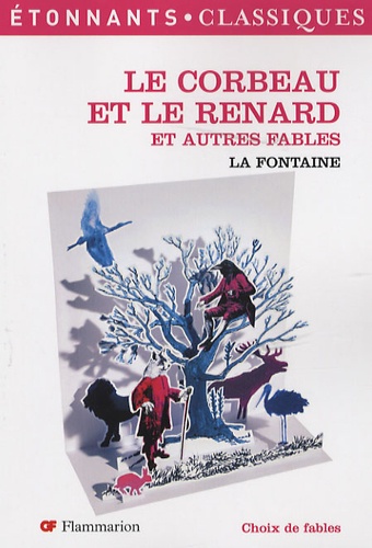 Le corbeau et le renard et autres fables de Jean de La Fontaine - Poche ...