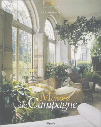 Maisons de Campagne de Jean Demachy - Livre - Decitre