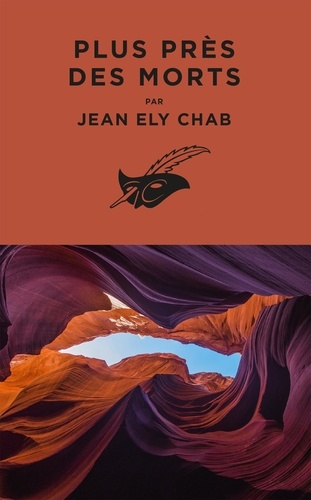 Plus près des morts de Jean Ely Chab - Poche - Livre - Decitre