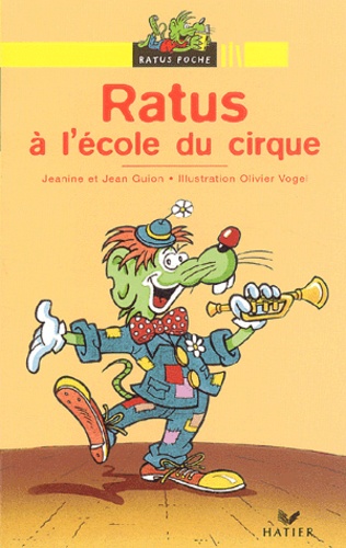 Ratus à l'école du cirque - Jean Guion - Livres - Furet du Nord