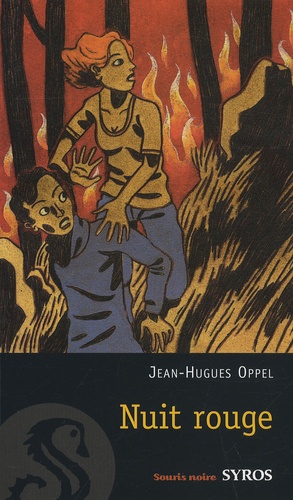 Nuit rouge de Jean-Hugues Oppel - Poche - Livre - Decitre
