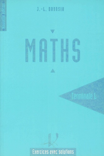 Mathématiques terminale L maths - Exercices avec... de Jean-Louis ...