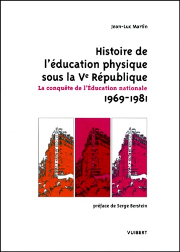 Histoire De L'Education Physique Sous La Veme... de Jean-Luc Martin ...