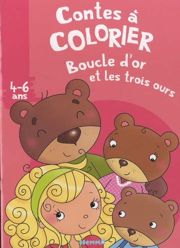 Contes à colorier Boucle d'or et les trois ours de Jean-Marc Daume ...