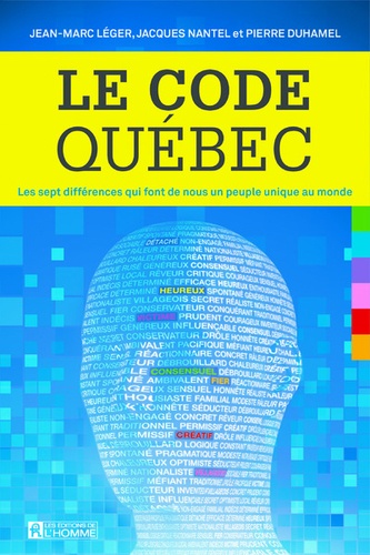 Le code Québec de Jean-Marc Léger - Grand Format - Livre - Decitre