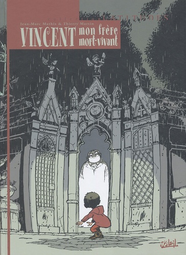 Vincent, mon frère mort-vivant de Jean-Marc Mathis - Album - Livre - Decitre
