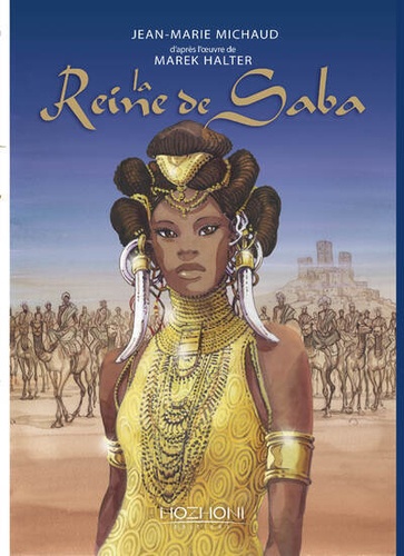 La reine de Saba de Jean-Marie Michaud - Album - Livre - Decitre