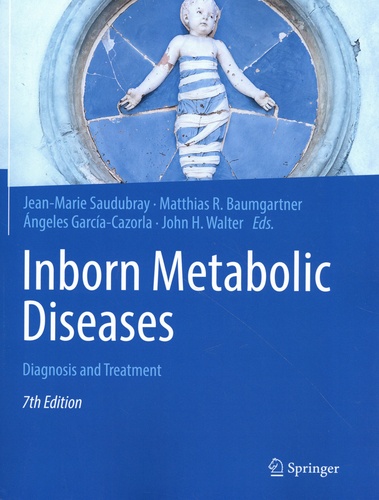 Inborn Metabolic Diseases - Diagnosis and... de Jean-Marie Saudubray ...