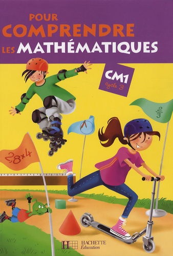 Pour comprendre les mathématiques CM1 Cycle 3 de Jean-Paul Blanc ...