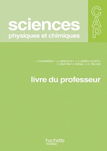 Sciences physiques et chimiques CAP - Livre du... de Jean-Pierre Durandeau - Livre - Decitre
