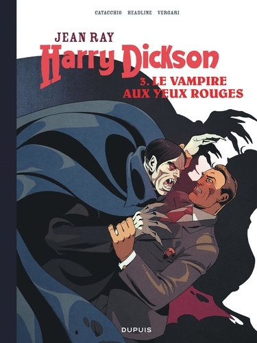 Harry Dickson Tome 3. Le Vampire aux yeux rouges - Jean Ray - Livres - Furet du Nord