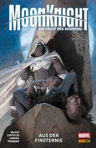 MOON KNIGHT: DIE FAUST DES KHONSHU 1 - AUS DER FINSTERNIS de Jed MacKay ...