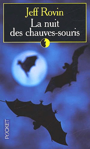 La Nuit Des Chauves-Souris de Jeff Rovin - Poche - Livre - Occasion ...