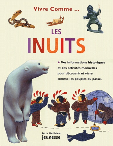 Les Inuits de Jen Green - Livre - Decitre