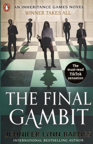 The Inheritance Games Tome 3. The Final Gambit - Jennifer Lynn Barnes ...